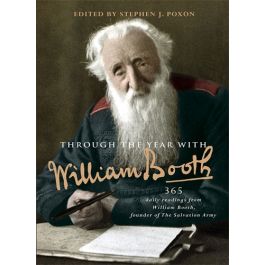 Through the Year with William Booth - Stephen Poxon - SPCK Publishing