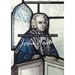 Through the Year with John Newton - Stephen Poxon - SPCK Publishing